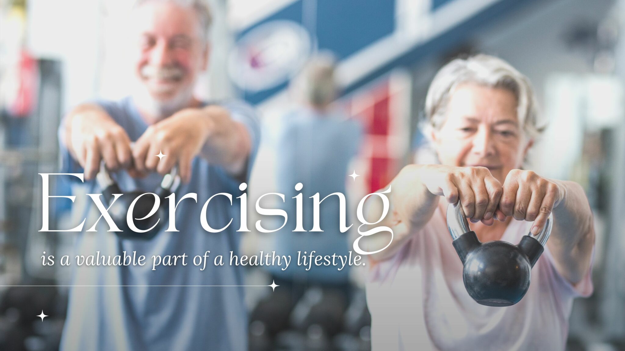 Benefits of Physical Exercises for the Elderly - The Wildflower of Rigby